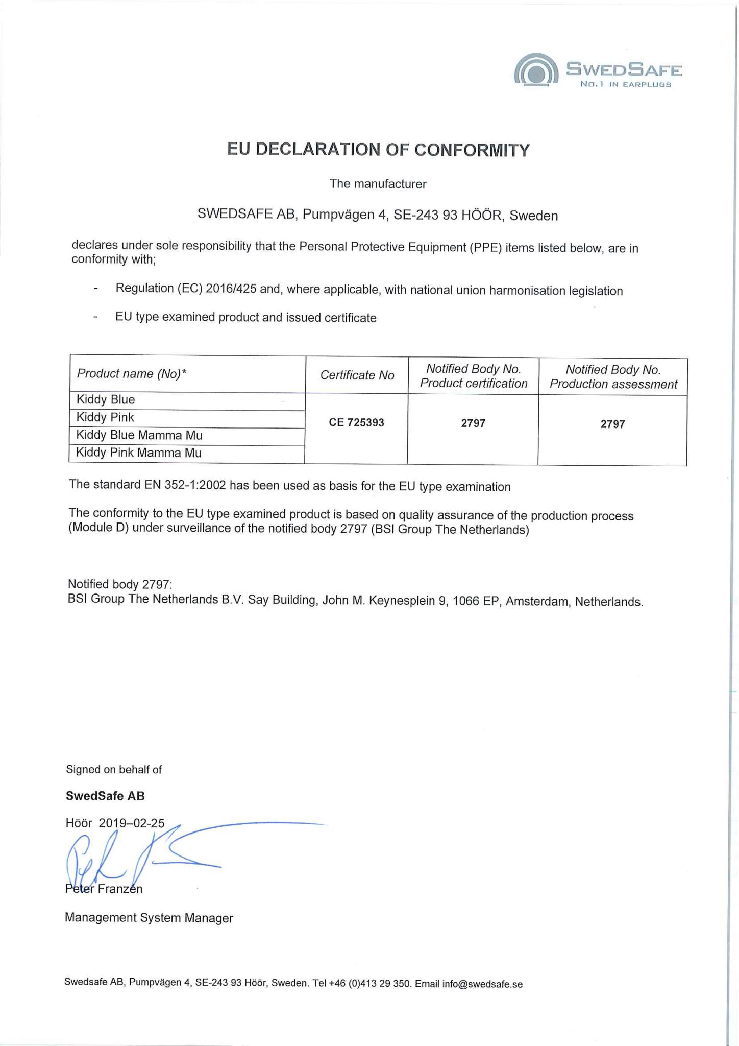 Kiddy EC DECLARATION OF CONFORMITY Regulation 2016 425 Swedsafe